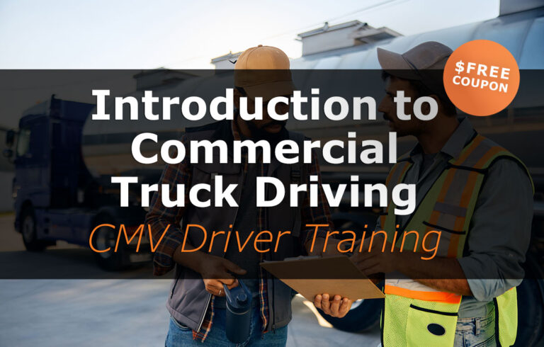 Introduction to Commercial Truck Driving (CMV Driver Training) - CNS ...